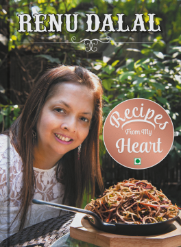 Renu Dalal | Vegetarian & Fusion Cookbooks